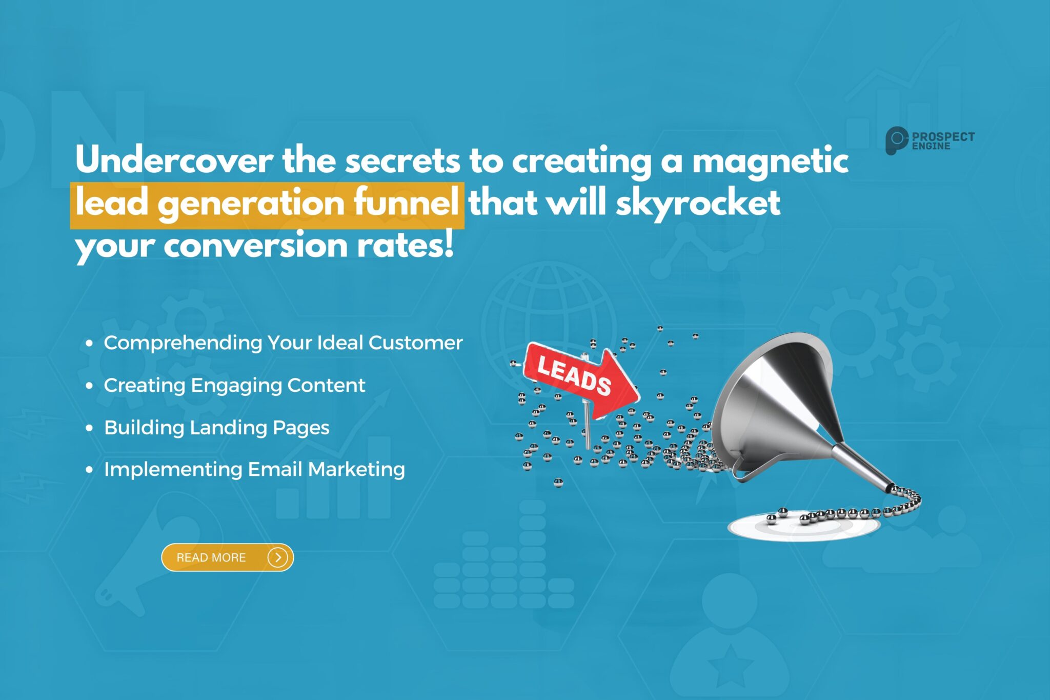 The Secret Guide to Building a Lead Generation Funnel